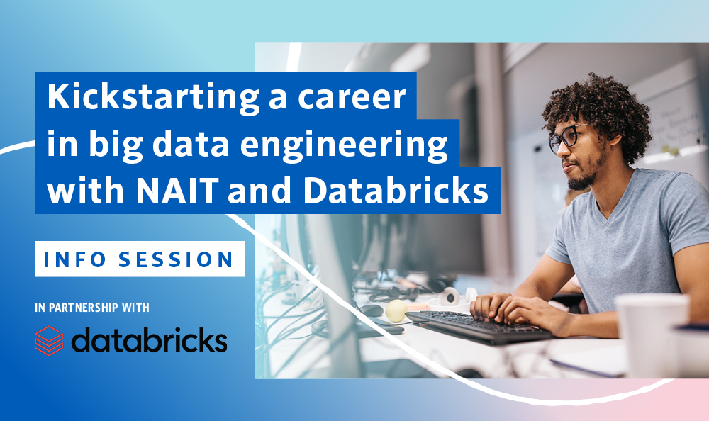 Continuing Education Info Sessions & Events - NAIT