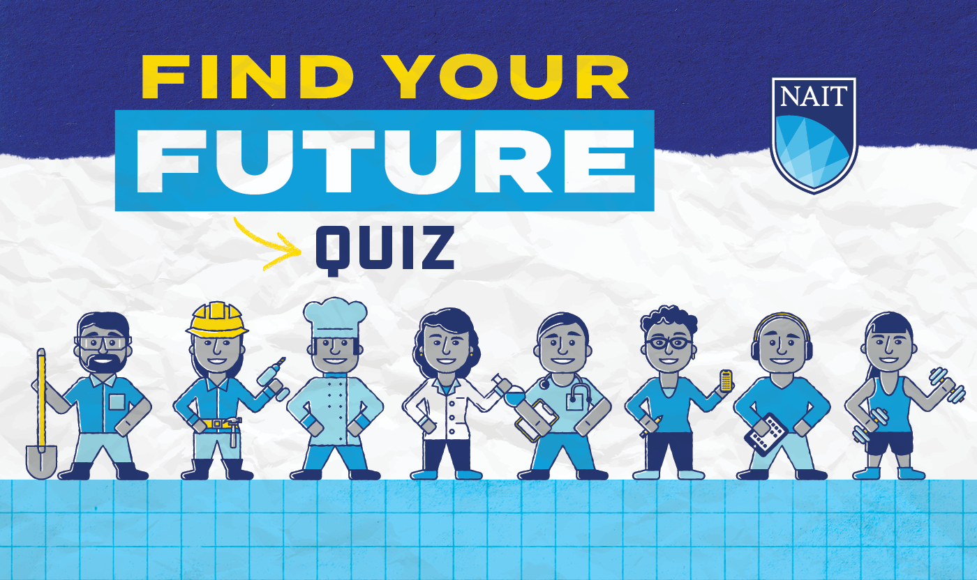 Tours, Events and Info Sessions - NAIT